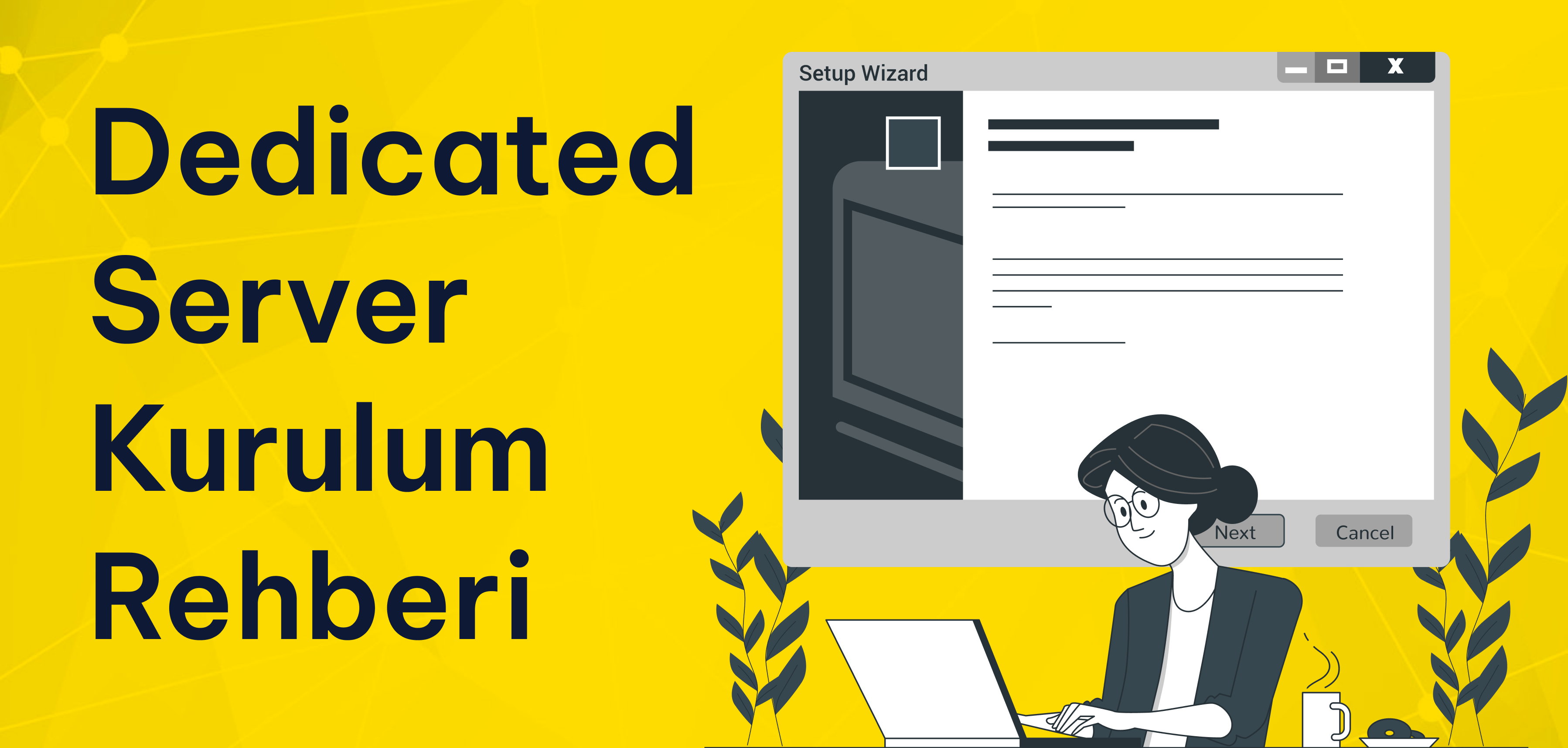 Dedicated Server Nasıl Kurulur? Adım Adım Rehber